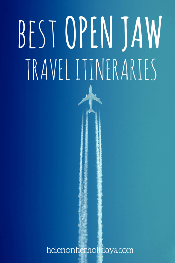 9 of the best open jaw trips, as recommended by travel bloggers – Helen ...