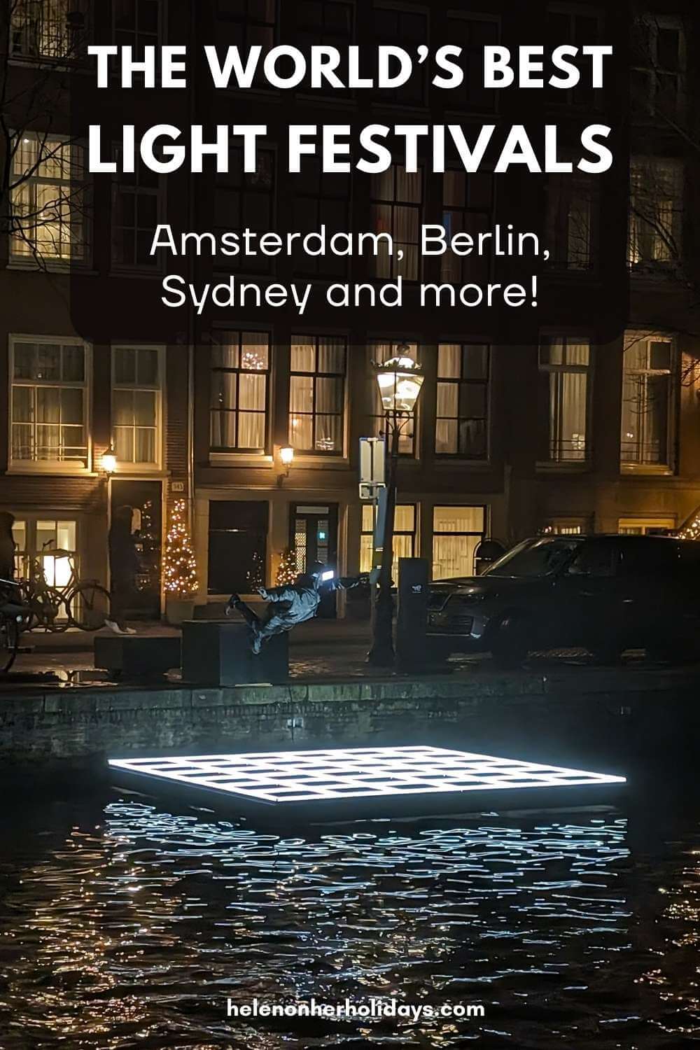 12 dazzling light festivals around the world