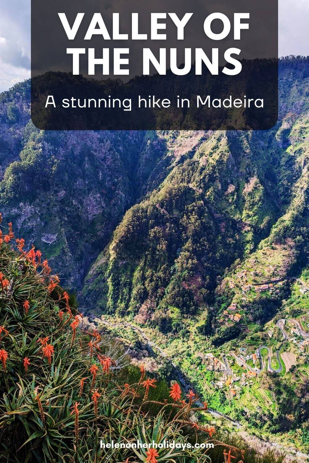 The Nuns' Path: Eira do Serrado to Curral das Freiras, Madeira