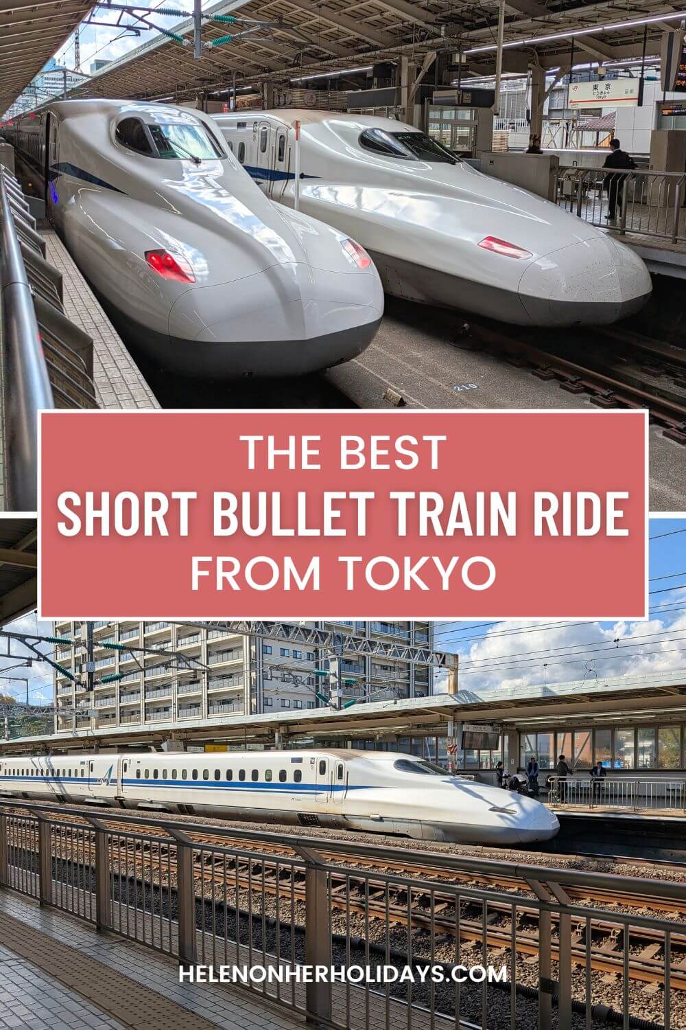 The best short bullet train ride from Tokyo